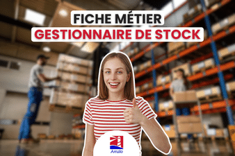 Qu'est-ce qu'un GESTIONNAIRE DE STOCK ? Fiche métier